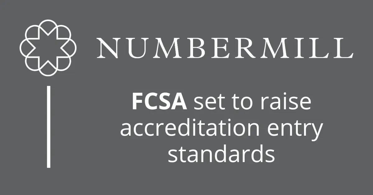 FCSA set to raise accreditation entry standards for new applicants...
